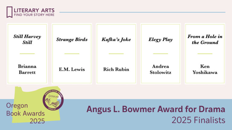 Announcing the 2025 Oregon Book Awards Finalists and Special Awards ...
